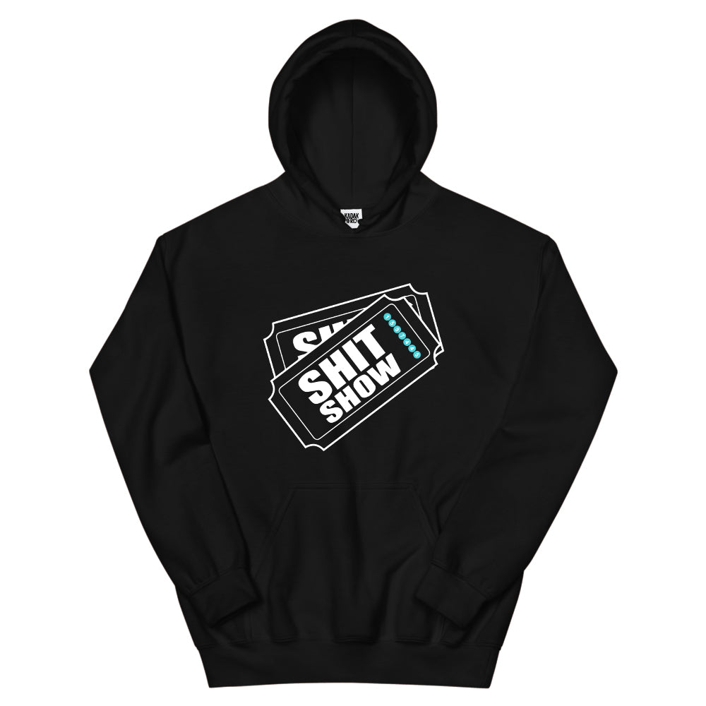 Shit Show Hoodie – KadakMerch