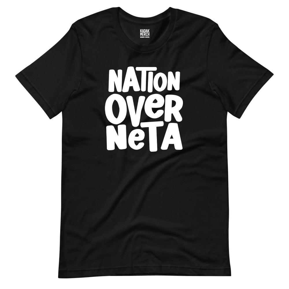 Nation Over Neta T-Shirt – KadakMerch